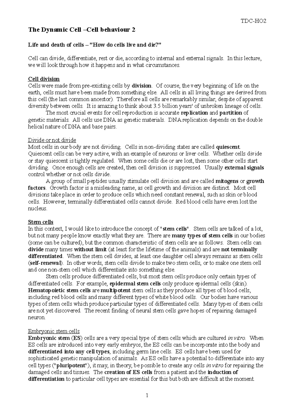 Cell Behaviour 2 Notes - TDC-HO2 The Dynamic Cell –Cell behaviour 2 ...