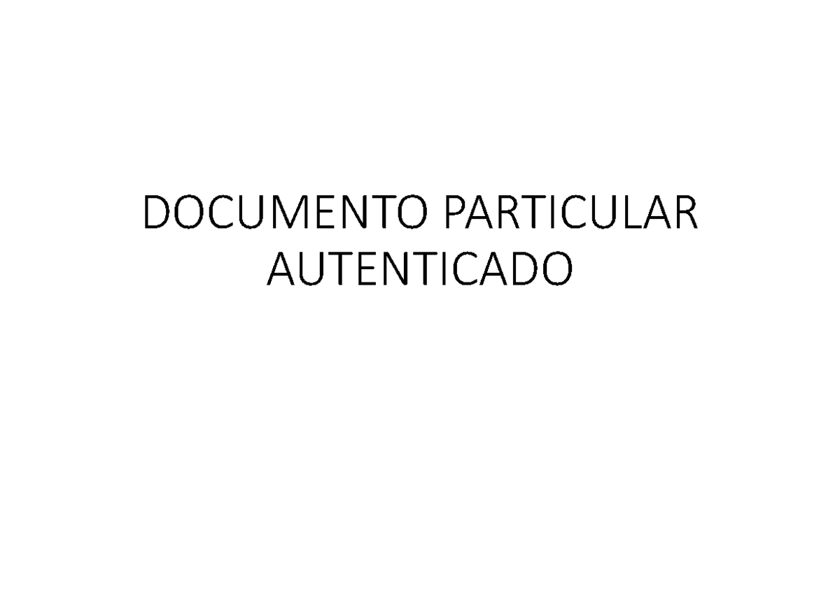 Direito Notarial - 7 - Documento Particular Autenticado - DOCUMENTO ...