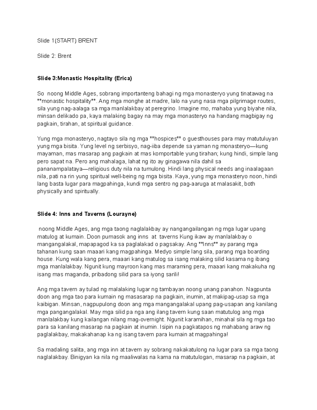 Script - Slide 1(START) BRENT Slide 2: Brent Slide 3:Monastic ...