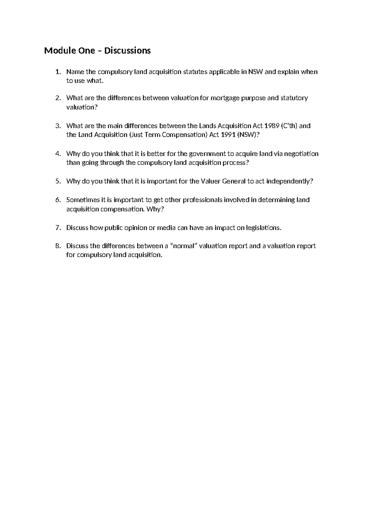 Discussion Questions - Module One – Discussions 1. Name the compulsory ...