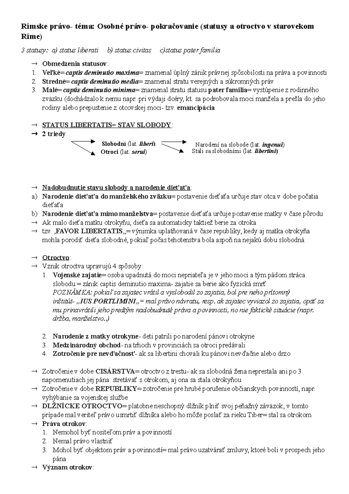 1- osobné právo- pokra ovanie - Rímske právo- téma: Osobné právo ...