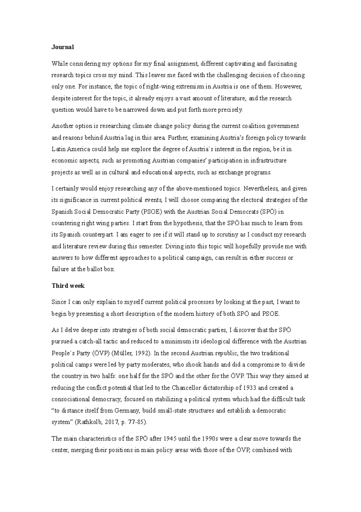 First journal entry Week 1 - Journal While considering my options for ...