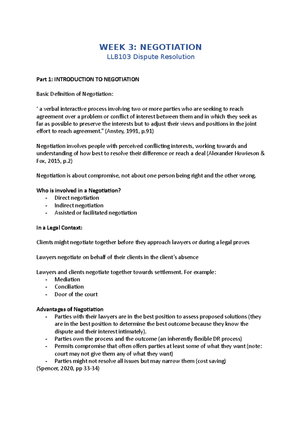 Dispute RES WEEK 3 - WEEK 3: NEGOTIATION LLB103 Dispute Resolution Part 1: INTRODUCTION TO - Studocu