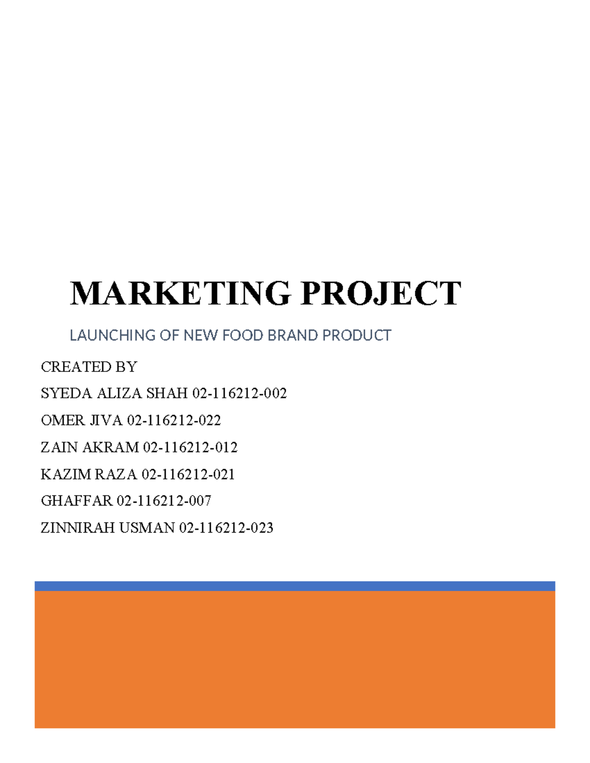 Marketing Project final report - MARKETING PROJECT LAUNCHING OF NEW ...