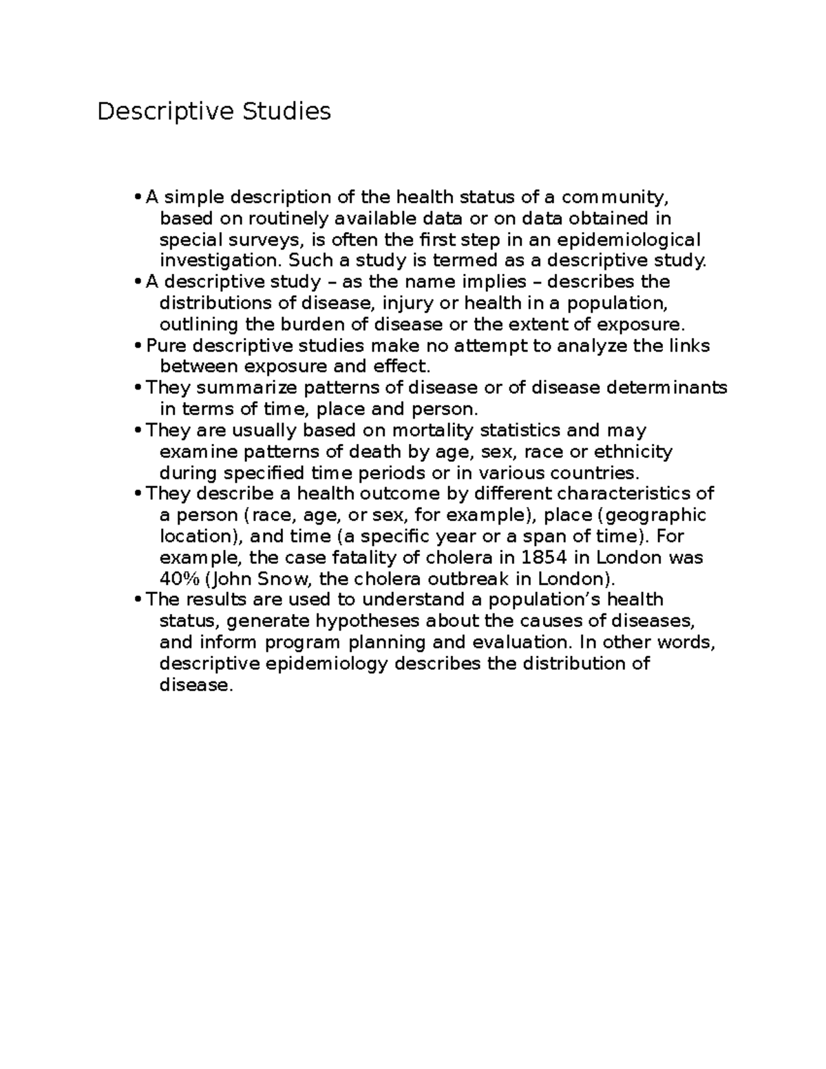 Descriptive Studies - notes - Descriptive Studies A simple description ...