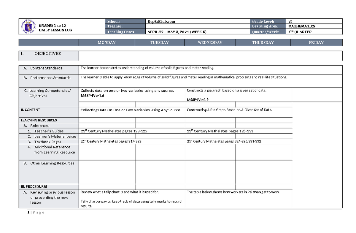 DLL Mathematics 6 Q4 W5 - HELPFUL - GRADES 1 to 12 DAILY LESSON LOG School: DepEdClub Grade ...