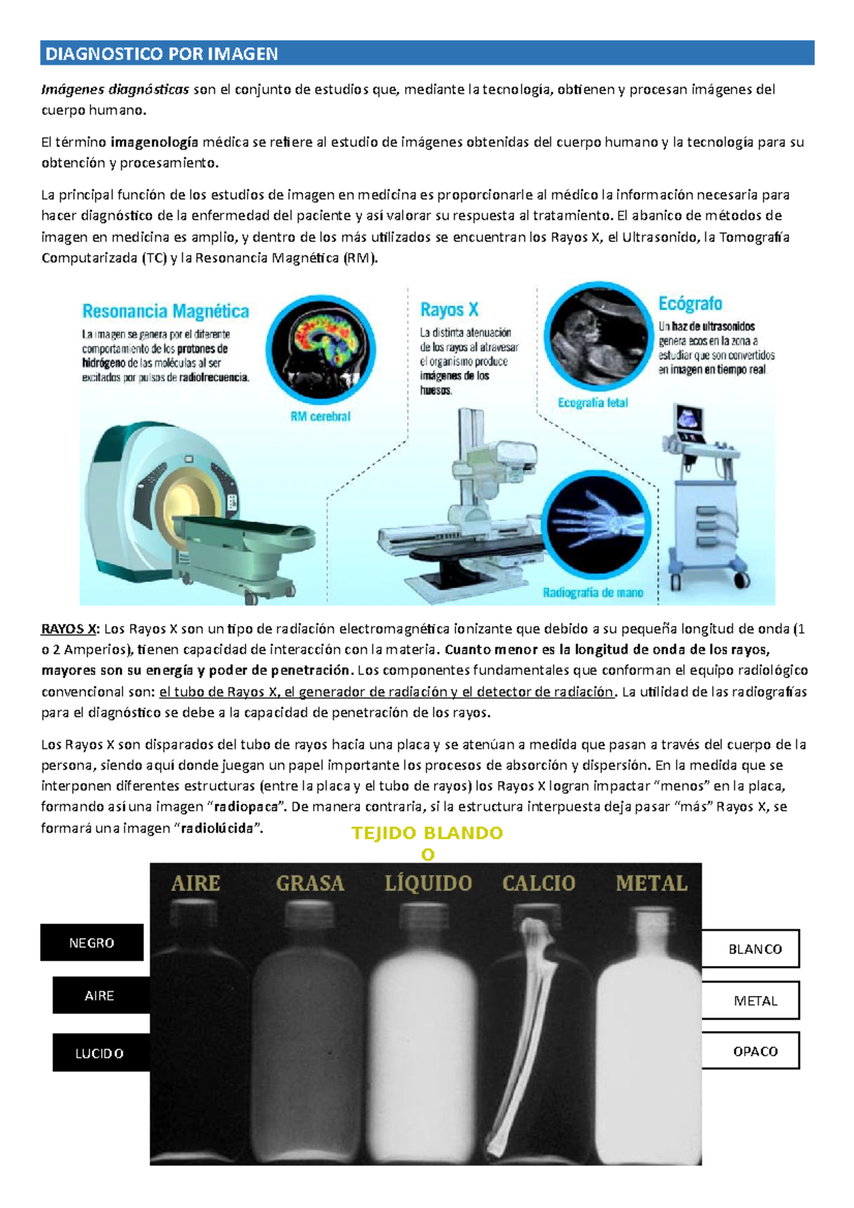 8 Diagnostico por Imagen - DIAGNOSTICO POR IMAGEN Imágenes diagnósticas son el conjunto de ...