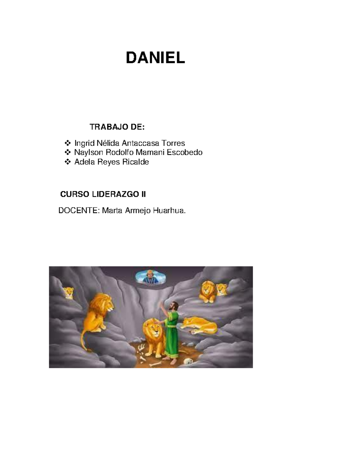 Daniel[final - La vida de Daniel y los aspectos de liderazgo que tiene ...