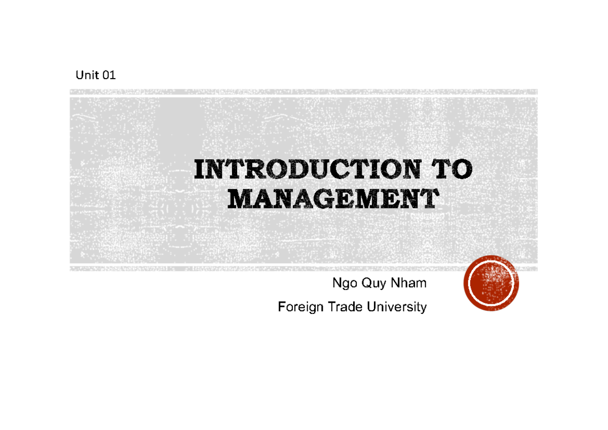 Unit 01 Introduction to Management handout - Ngo Quy Nham Foreign Trade ...