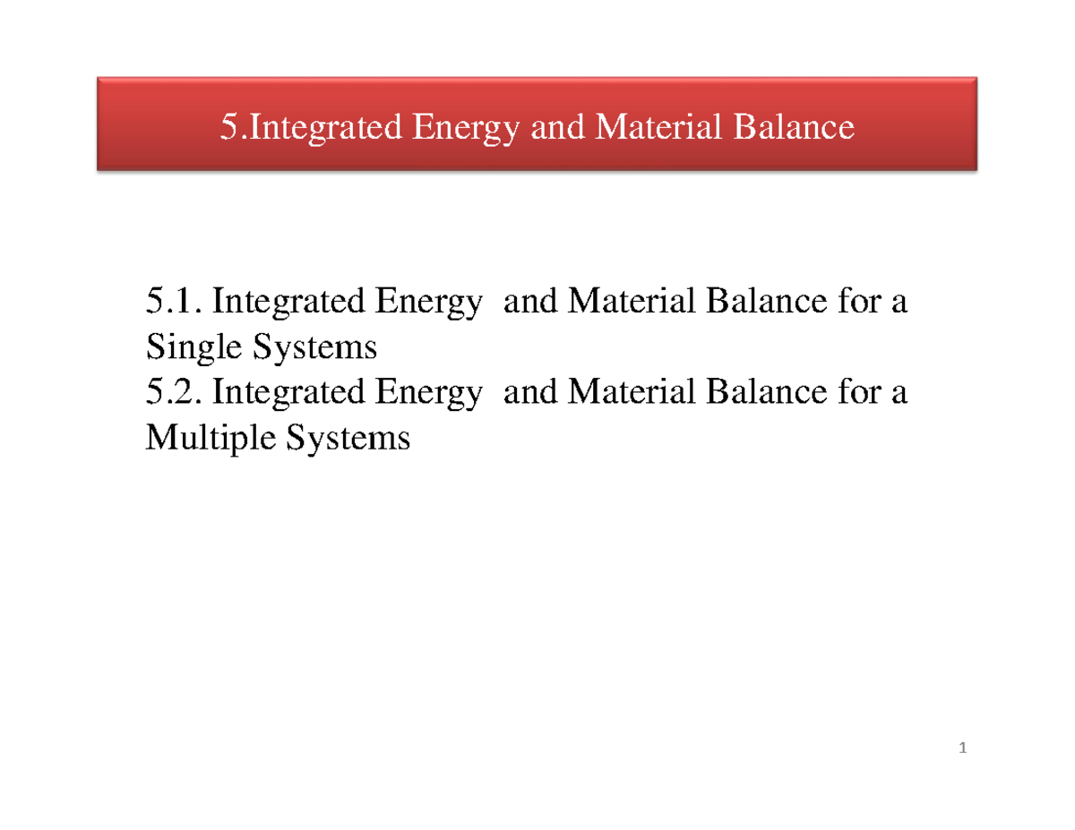 CH-05 - probably - 5 Energy and Material Balance 5. Integrated Energy ...