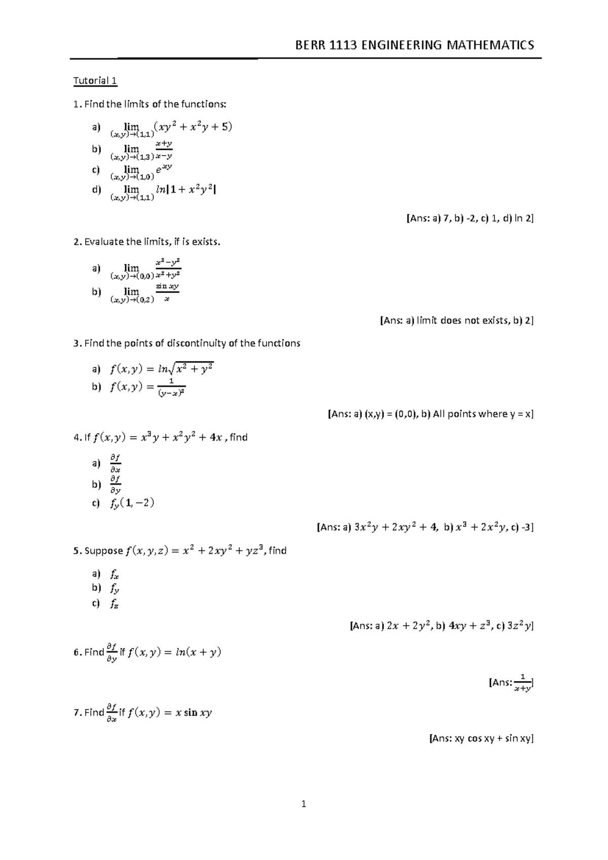 Tutorial 1 - BERR 1113 ENGINEERING MATHEMATICS 1 Tutorial 1 Find the limits of the functions: a ...