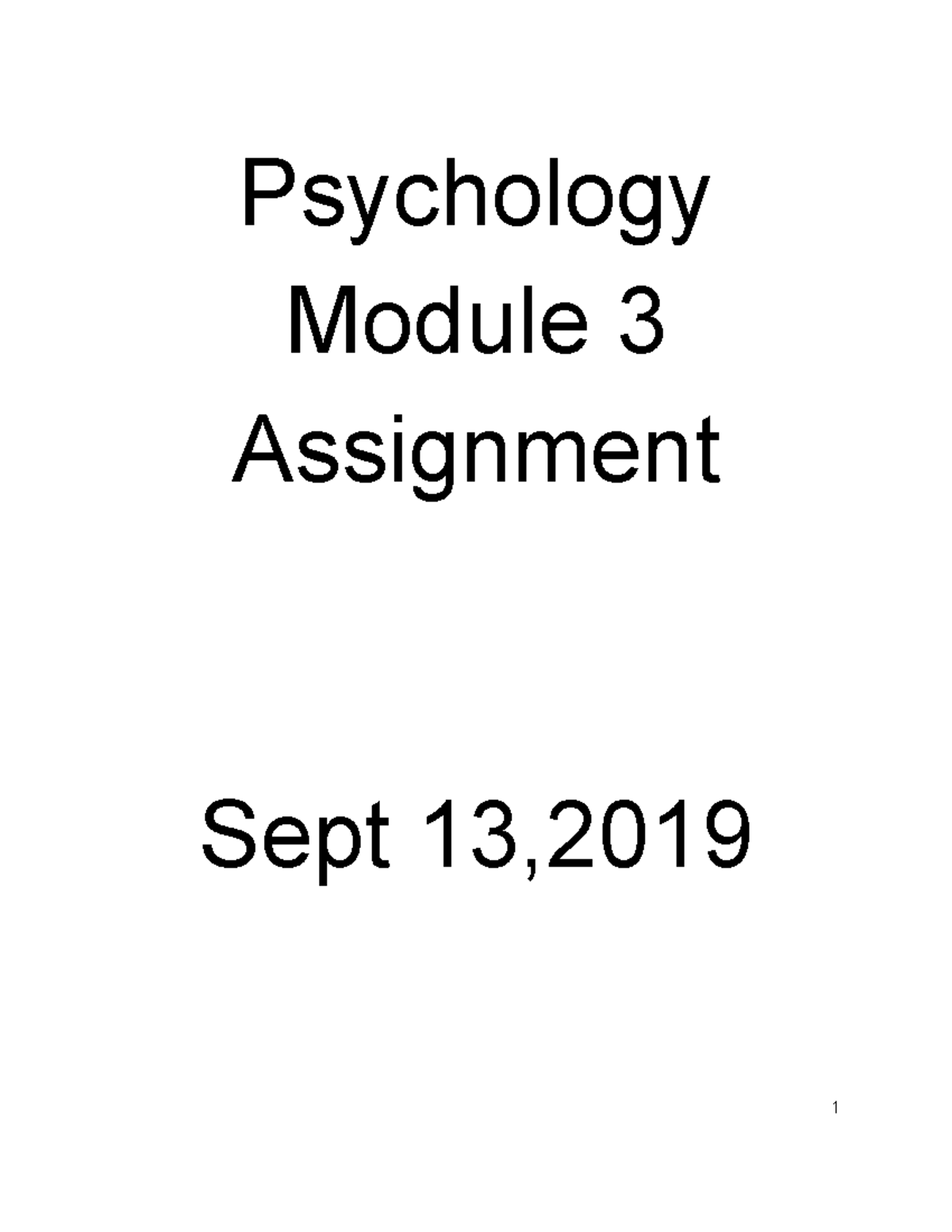 Psycology Module 3 Assignment- Marykristy Eweama - Psychology Module 3 ...