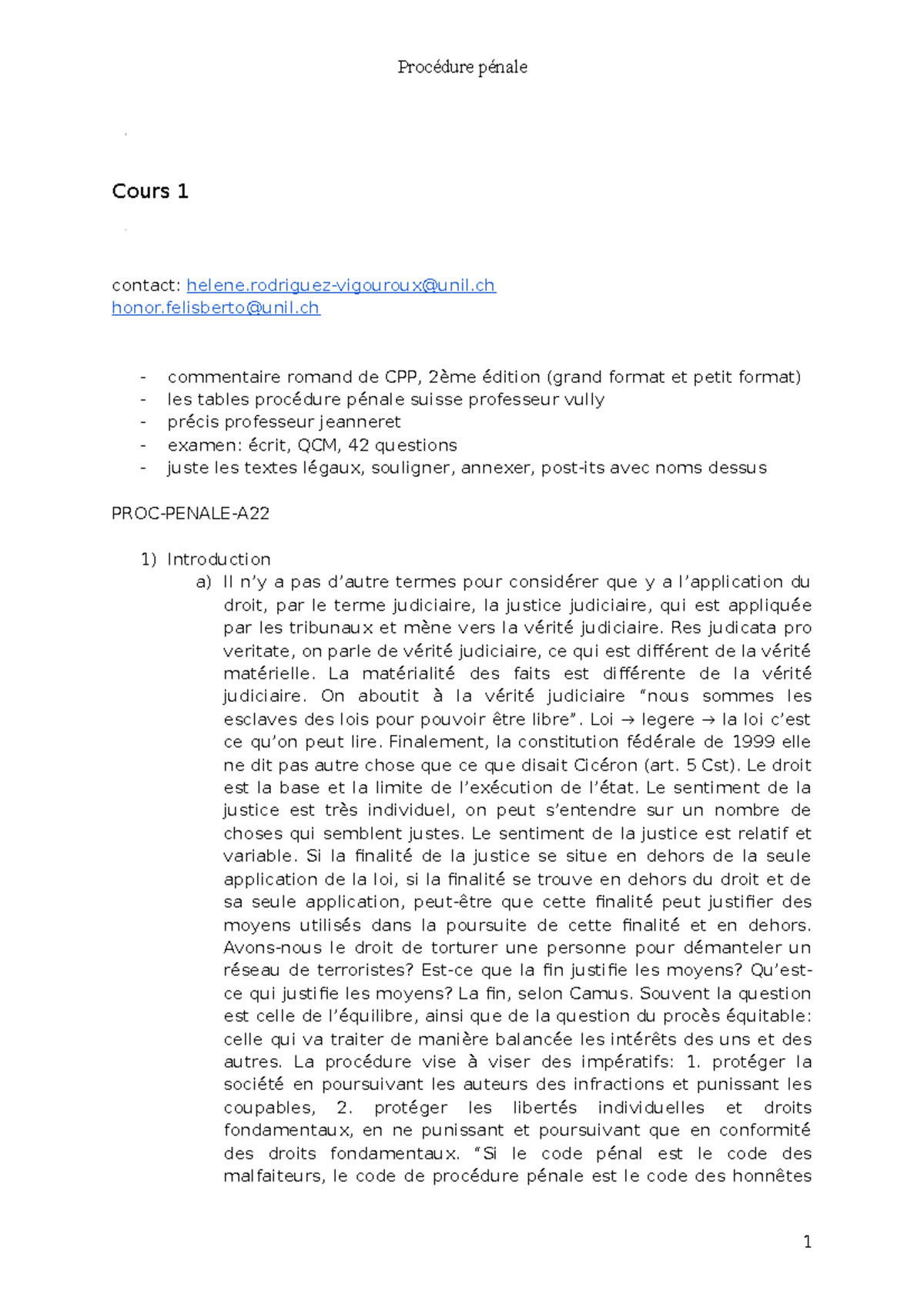 Procédure pénale - Cours 1 contact: honor@unil helene-vigouroux@unil commentaire romand de CPP ...