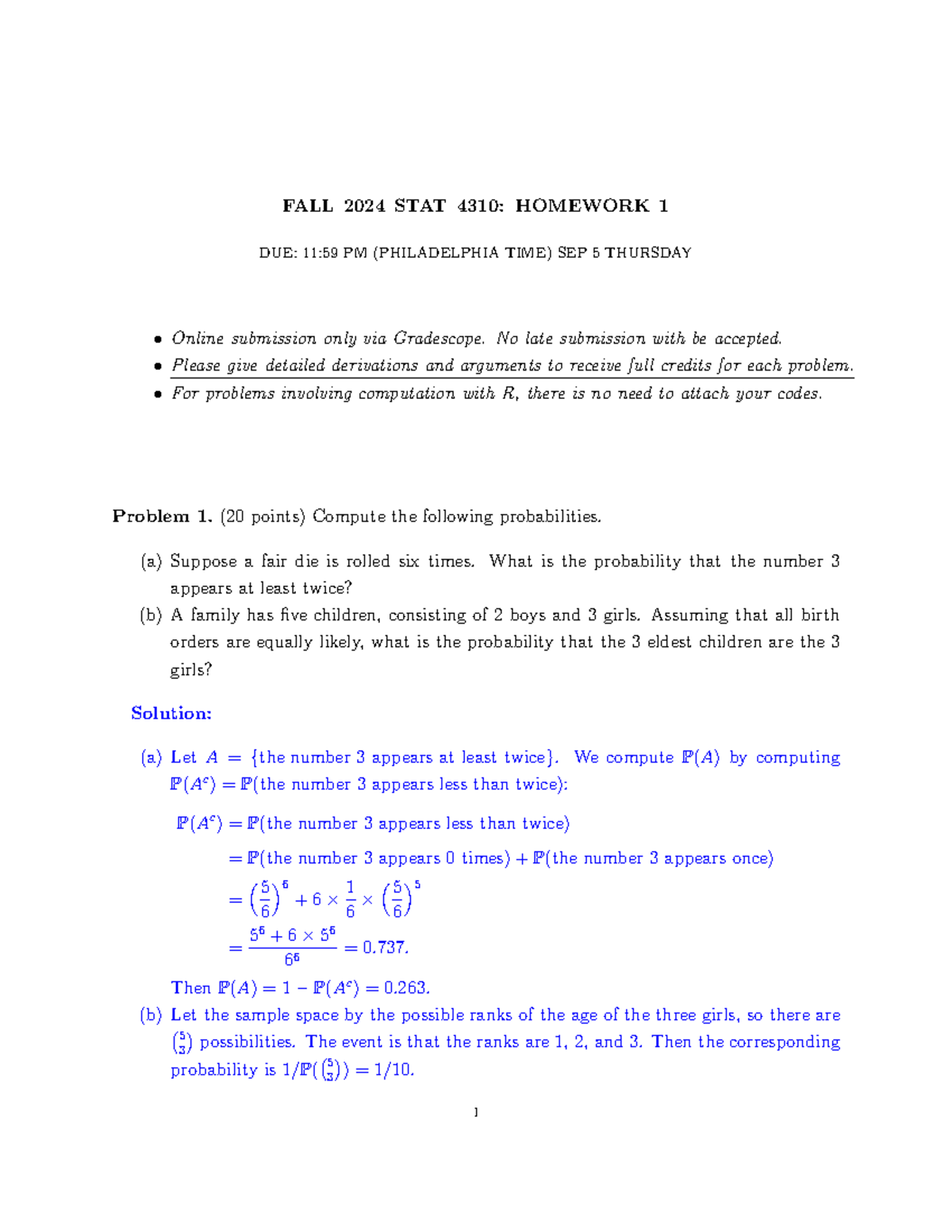 Hw1 sol - HW 1 - FALL 2024 STAT 4310: HOMEWORK 1 DUE: 11:59 PM (PHILADELPHIA TIME) SEP 5 ...