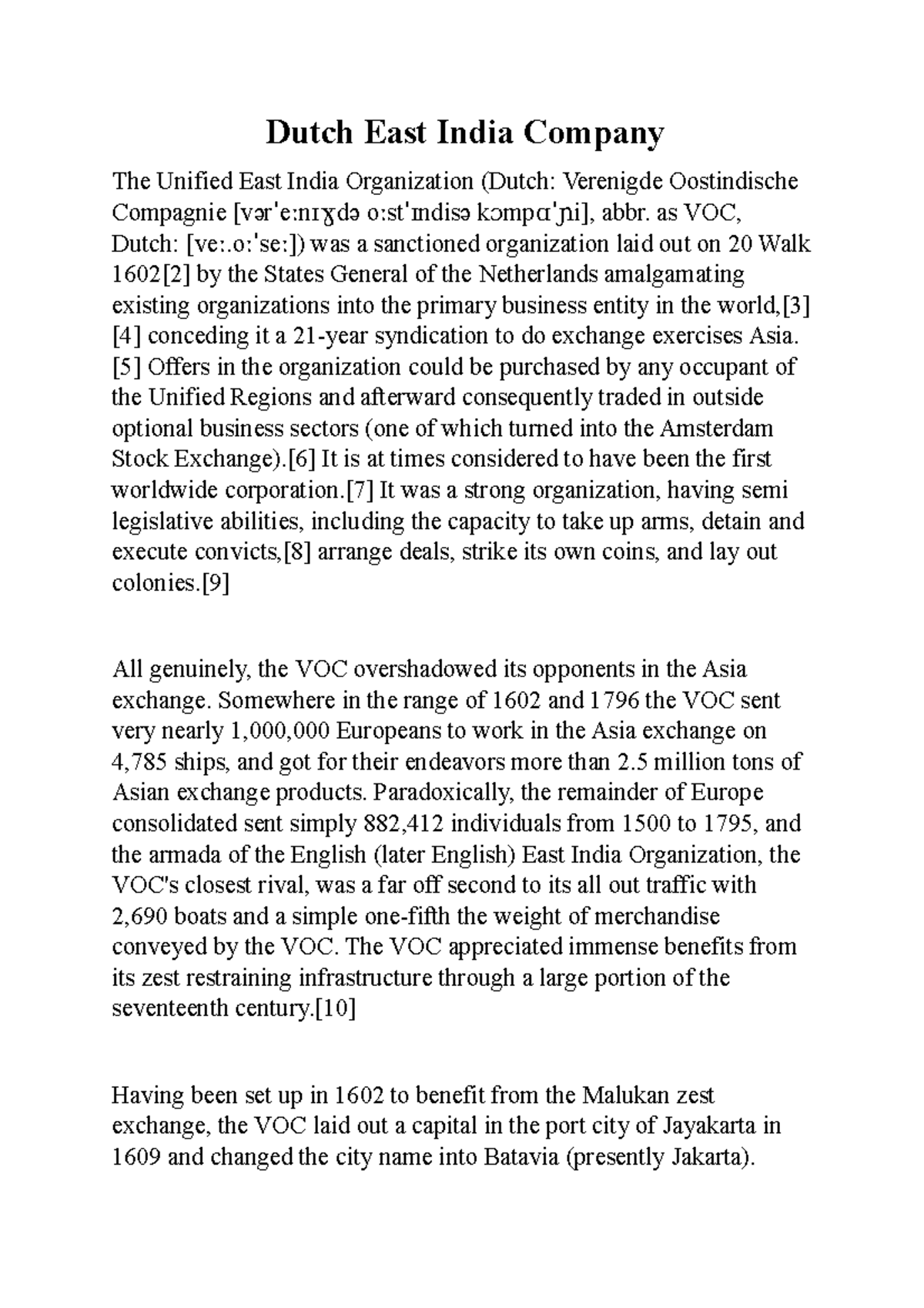 Dutch East India Company - as VOC, Dutch: [ve .oː ːˈse ]) was a ...