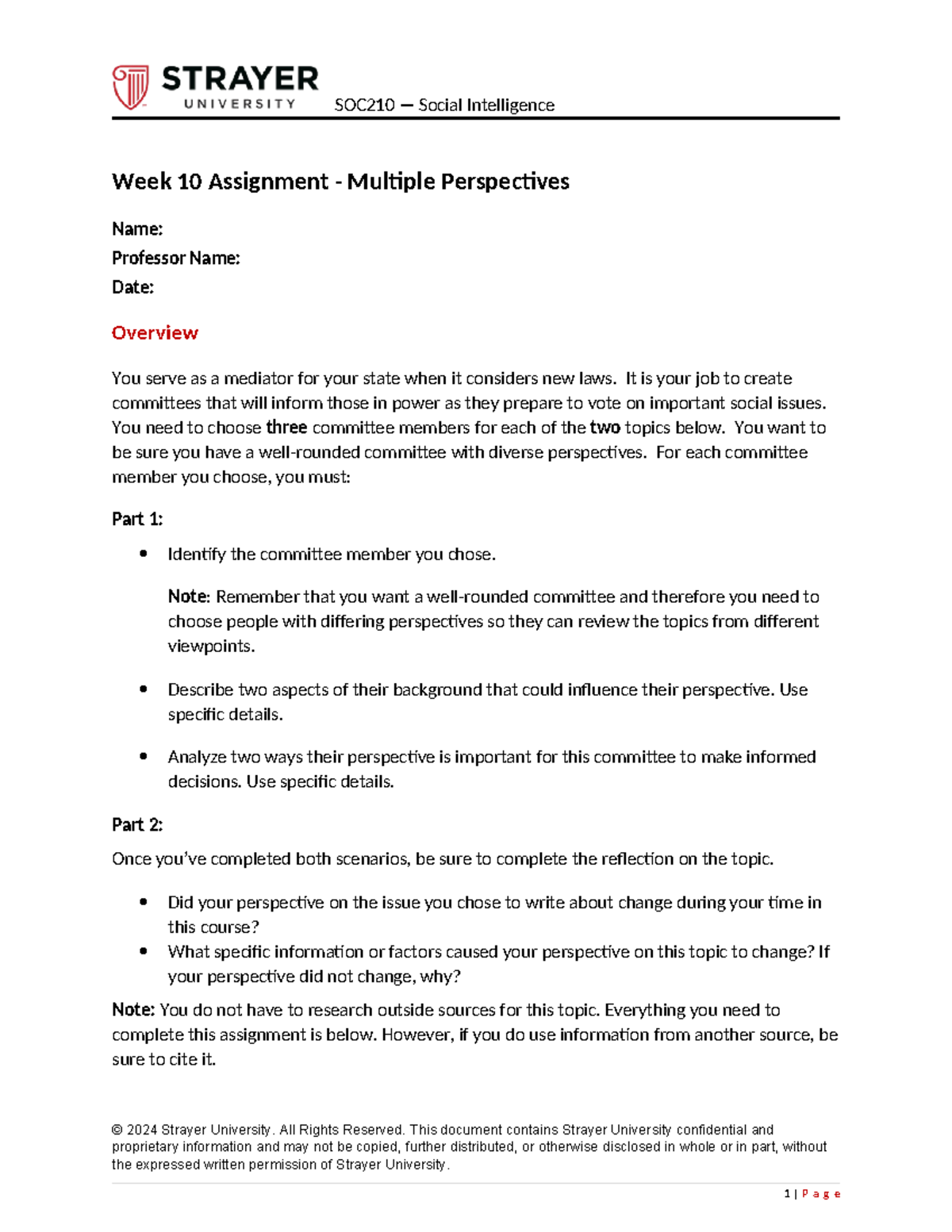 Cf SOC210 W10 Assignment Template - Week 10 Assignment - Multiple Perspectives Name: Professor ...