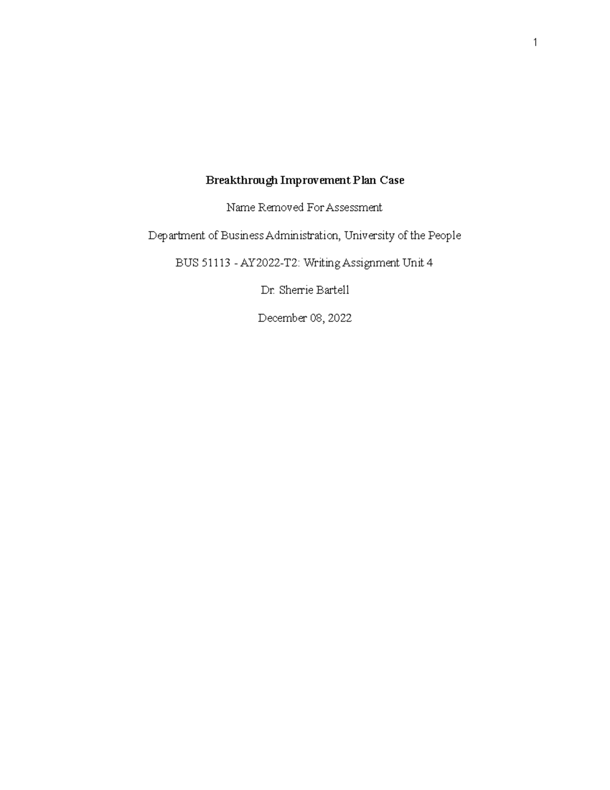 Writing Assignment Unit 4 : Breakthrough Improvement Plan Case ...