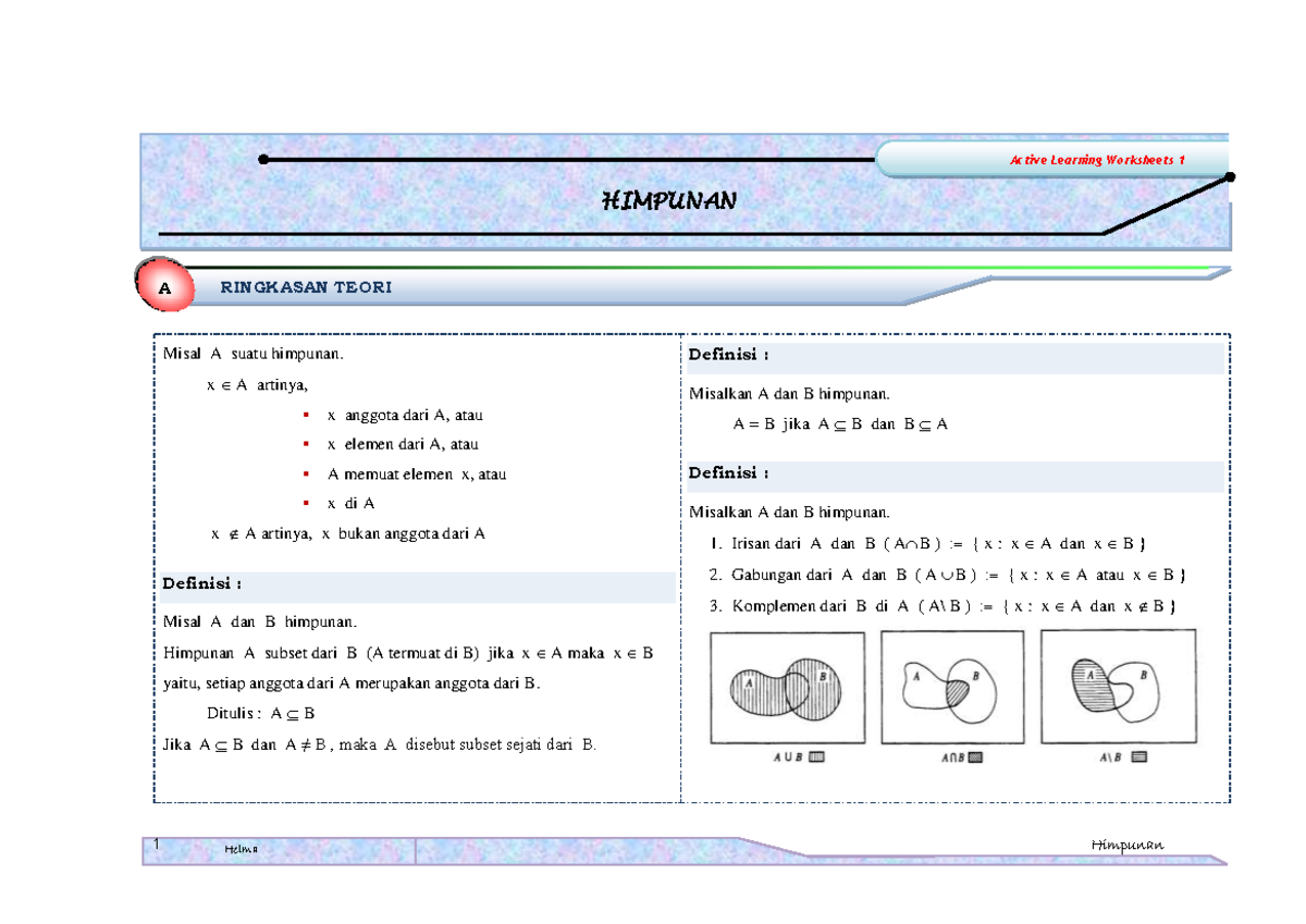 LKM 1 - Active Learning Worksheets 1 HIMPUNAN Misal A suatu himpunan. x ...