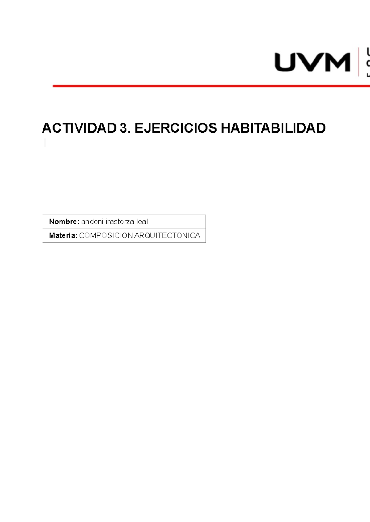 habitabilidad arquitectonica uvm - ACTIVIDAD 3. EJERCICIOS HABITABILIDAD Nombre: andoni ...