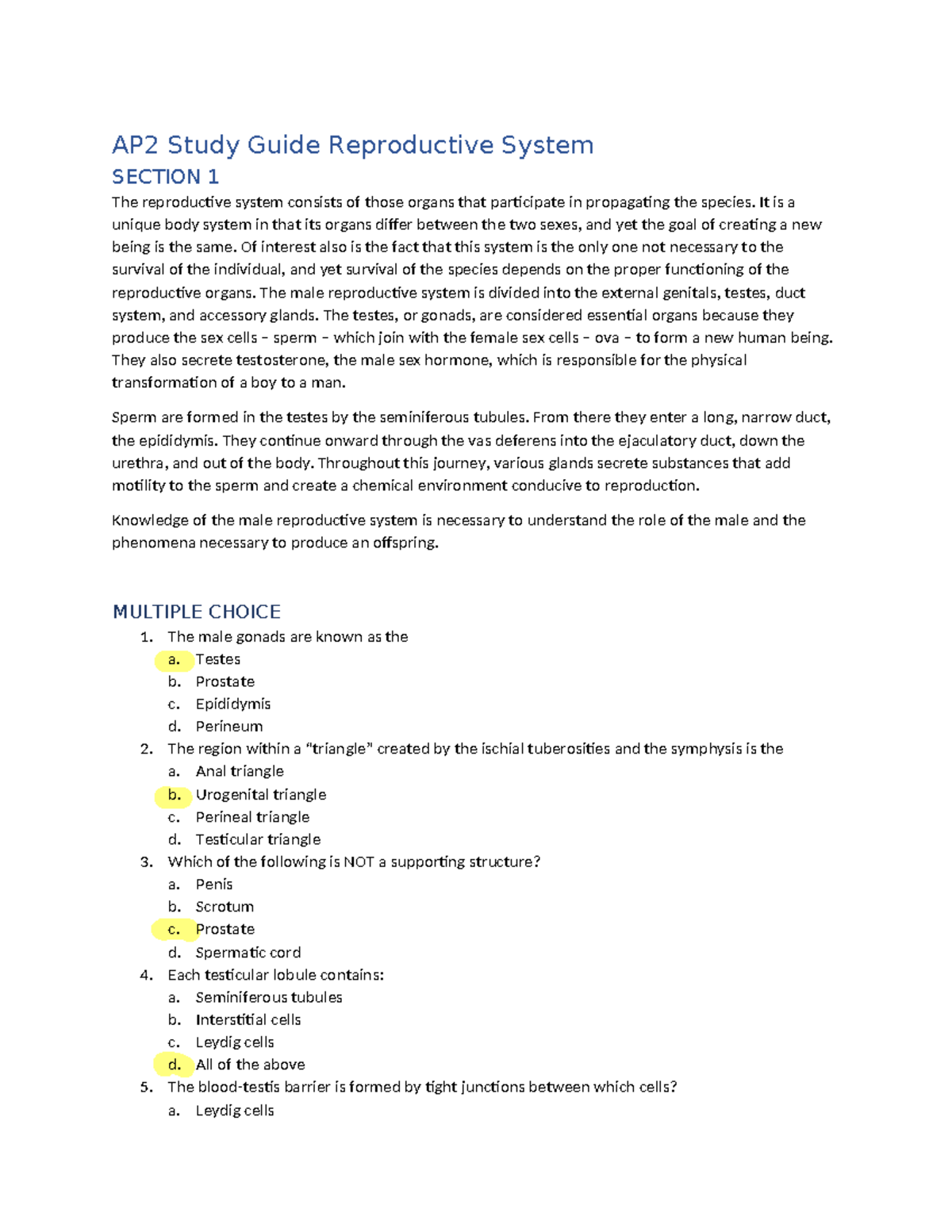 Study Guide Reproductive - It is a unique body system in that its ...