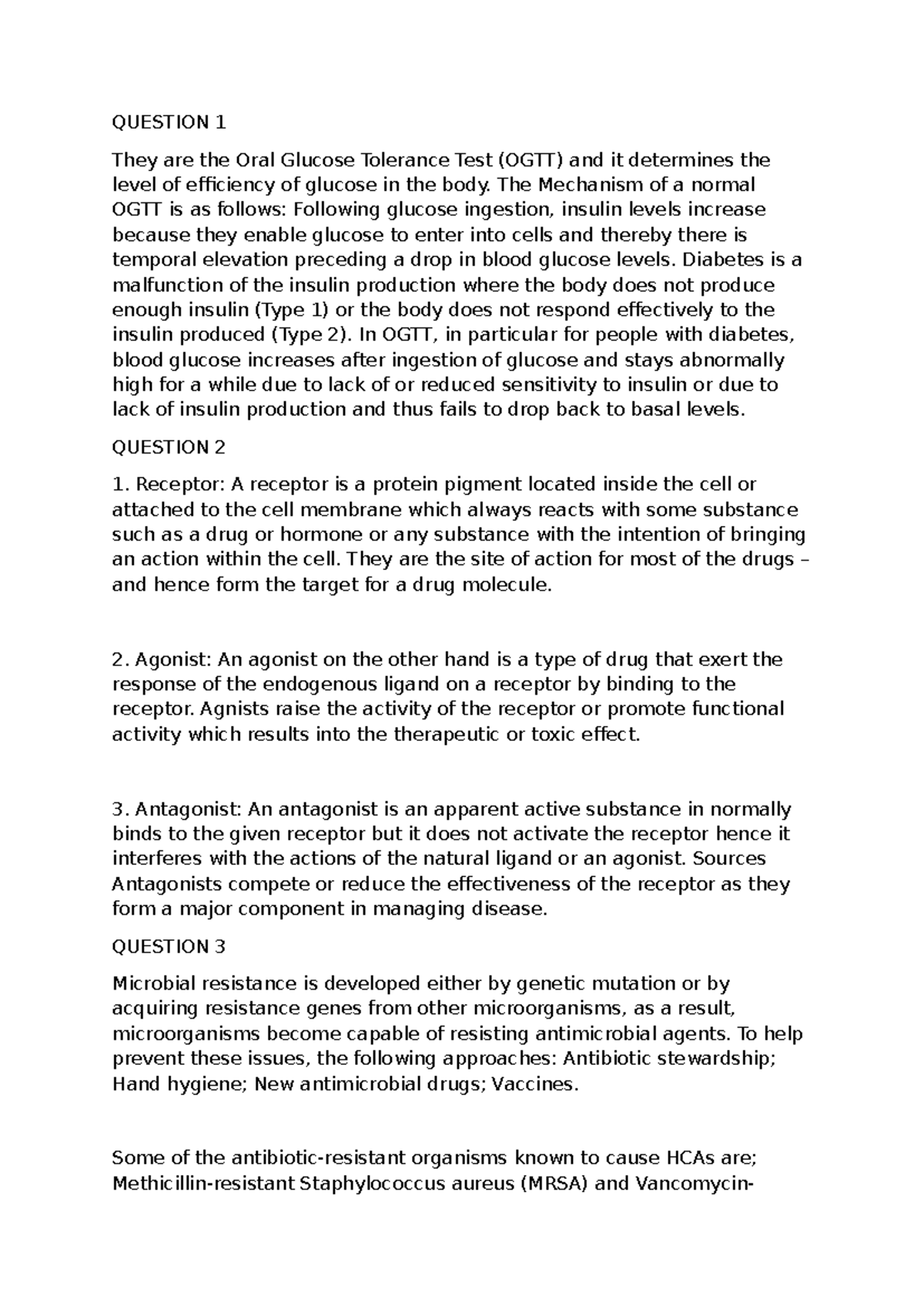 F INAL Answers - QUESTION 1 They are the Oral Glucose Tolerance Test ...