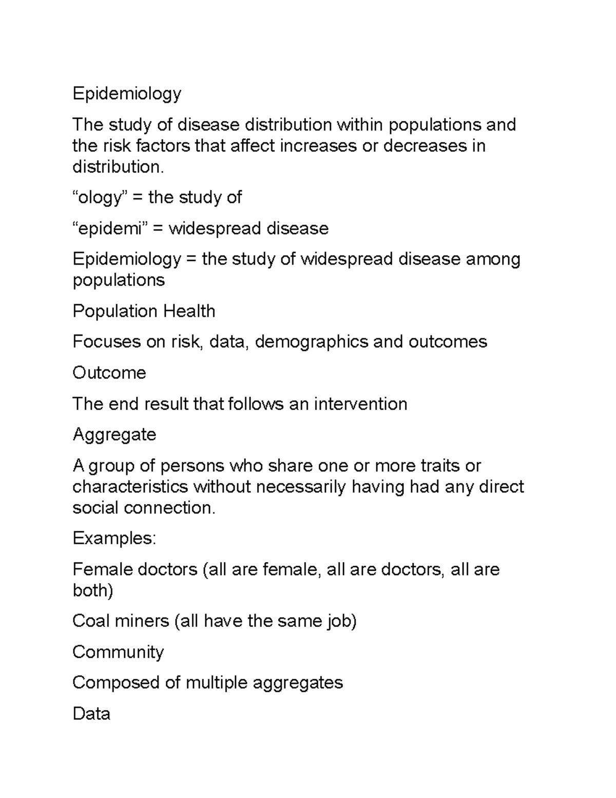 NR 503 week 1 - Simple review - Epidemiology The study of disease distribution within ...
