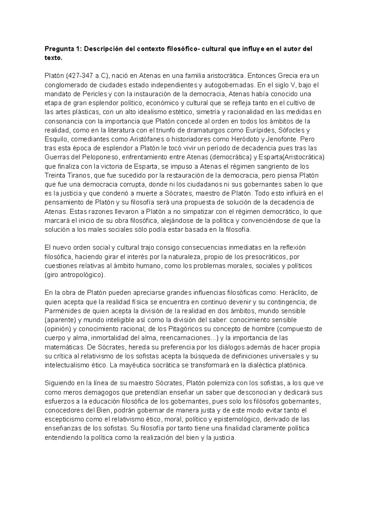 Platón Preguntas - Pregunta 1: Descripción del contexto filosófico ...