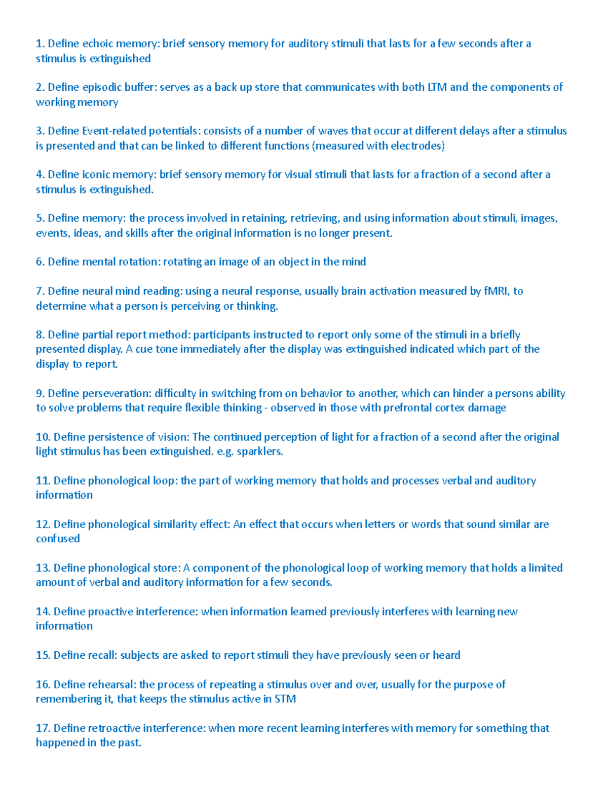 STM + WM review questions defs - 1. Define echoic memory: brief sensory ...
