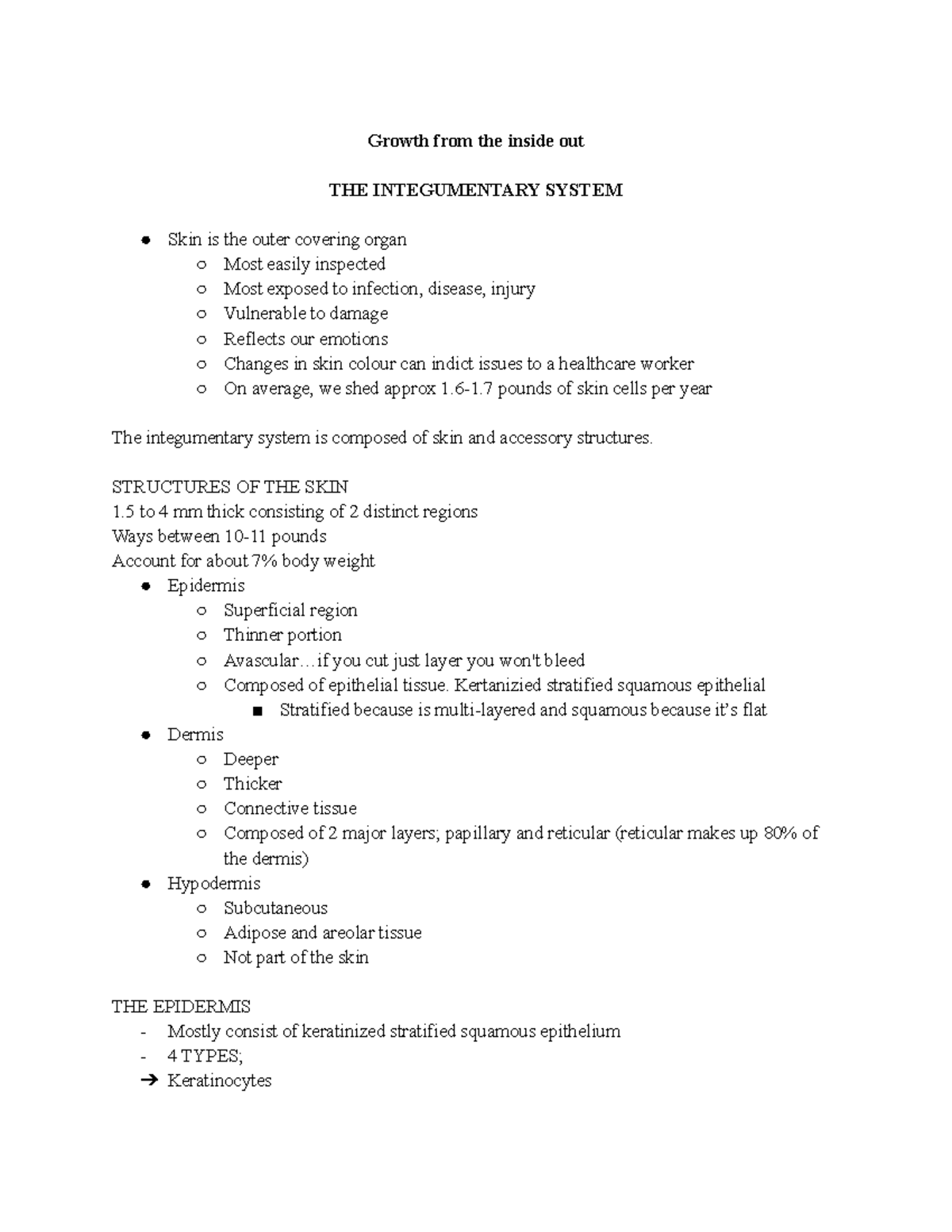 THE Integumentary System - Growth from the inside out THE INTEGUMENTARY ...