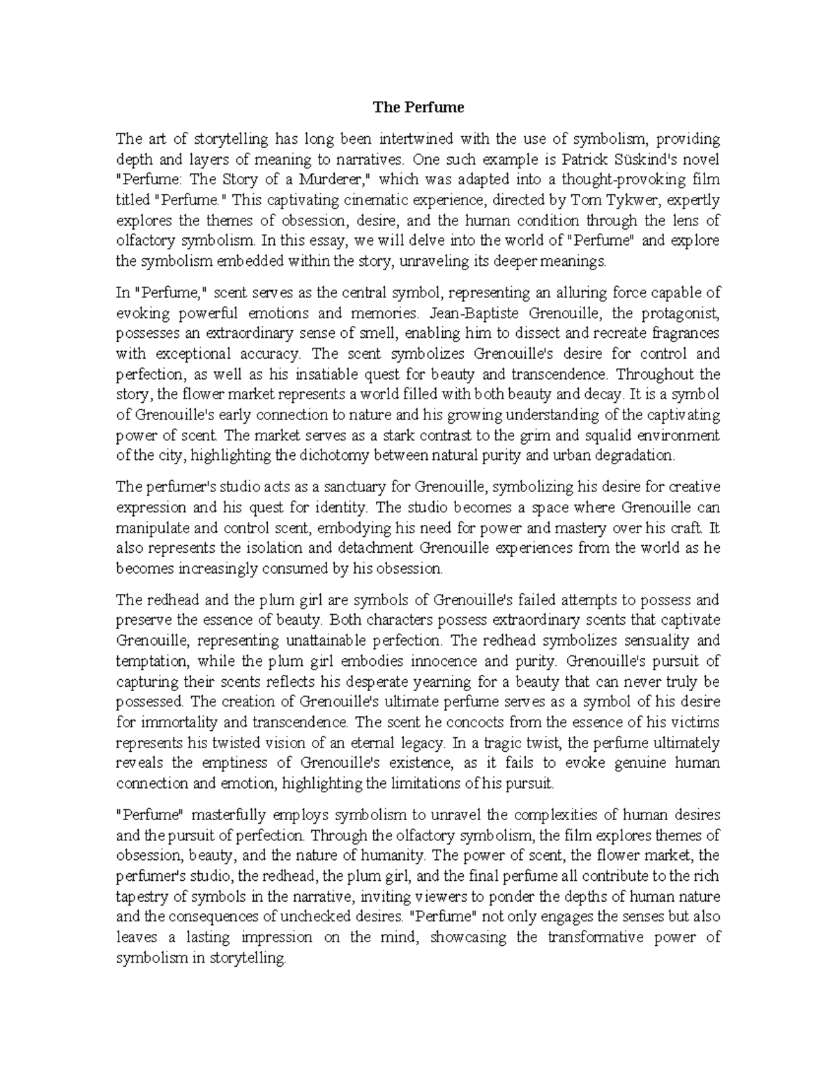 The Perfume - Tarea - The Perfume The art of storytelling has long been ...