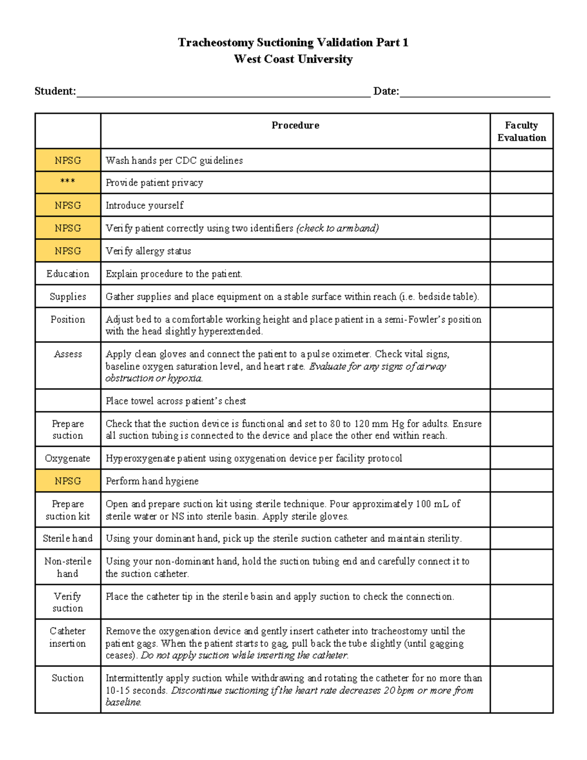 Tracheostomy Suctioning Validation sheet - Supplies Gather supplies and ...