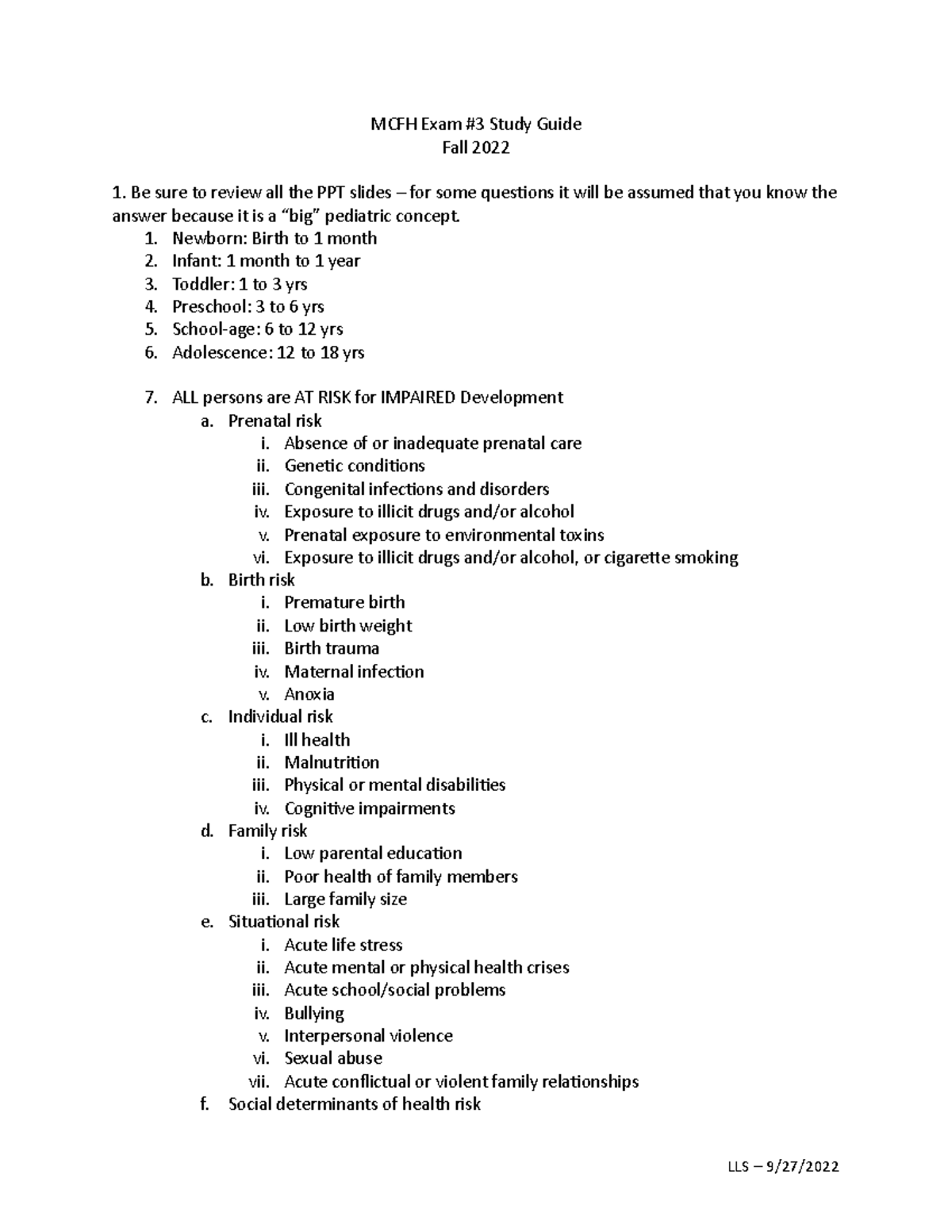 Exam #3 Study Guide - MCFH Exam #3 Study Guide Fall 2022 Be sure to review all the PPT slides ...