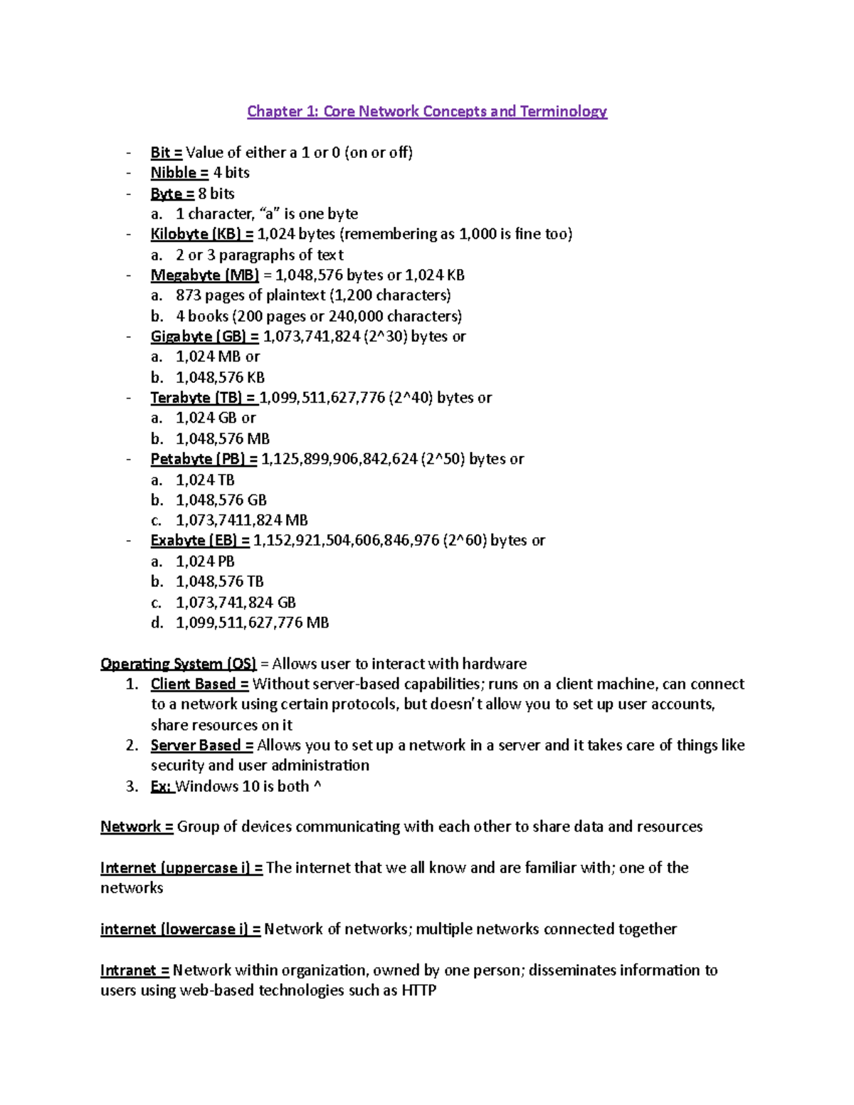 CIS 3500 Midterm Review Sheet - Chapter 1: Core Network Concepts and Terminology Bit = Value of ...