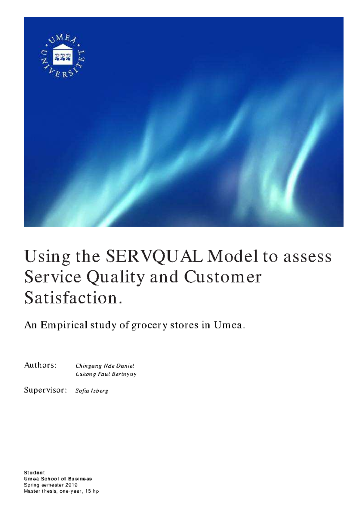 Using the Servqual Model to assess Servi - Using the SERVQUAL Model to ...