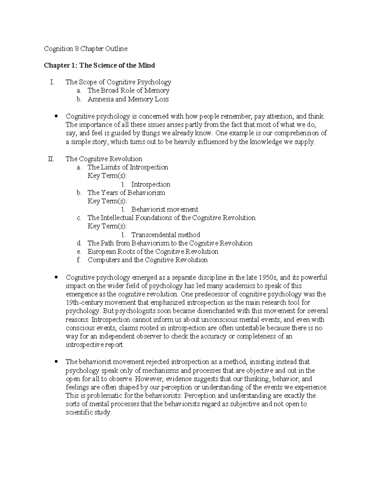 PSY 322 Ch01 Outline - Cognition 8 Chapter Outline Chapter 1: The Science of the Mind I. The ...