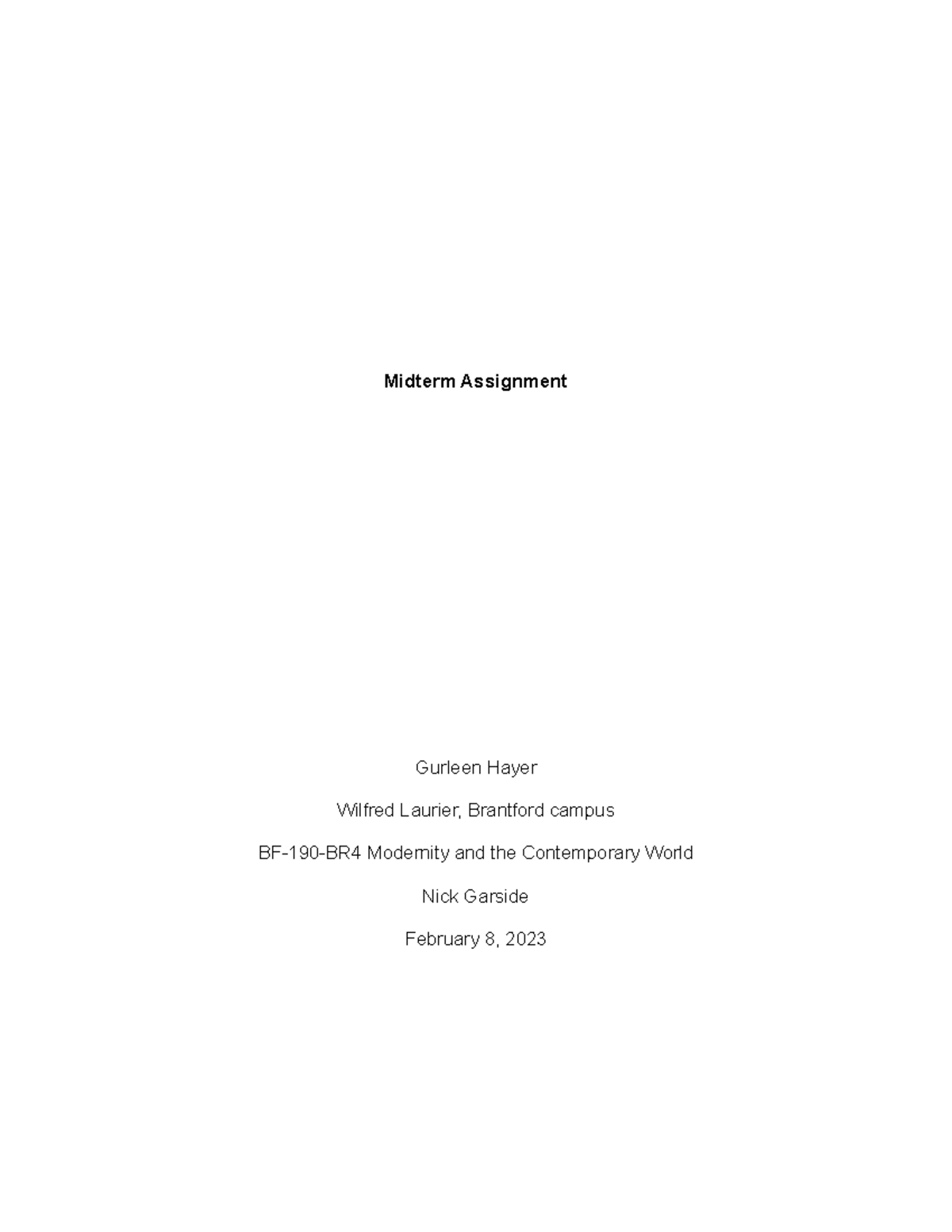 Midterm Assignment (1) - Midterm Assignment Gurleen Hayer Wilfred Laurier, Brantford campus ...