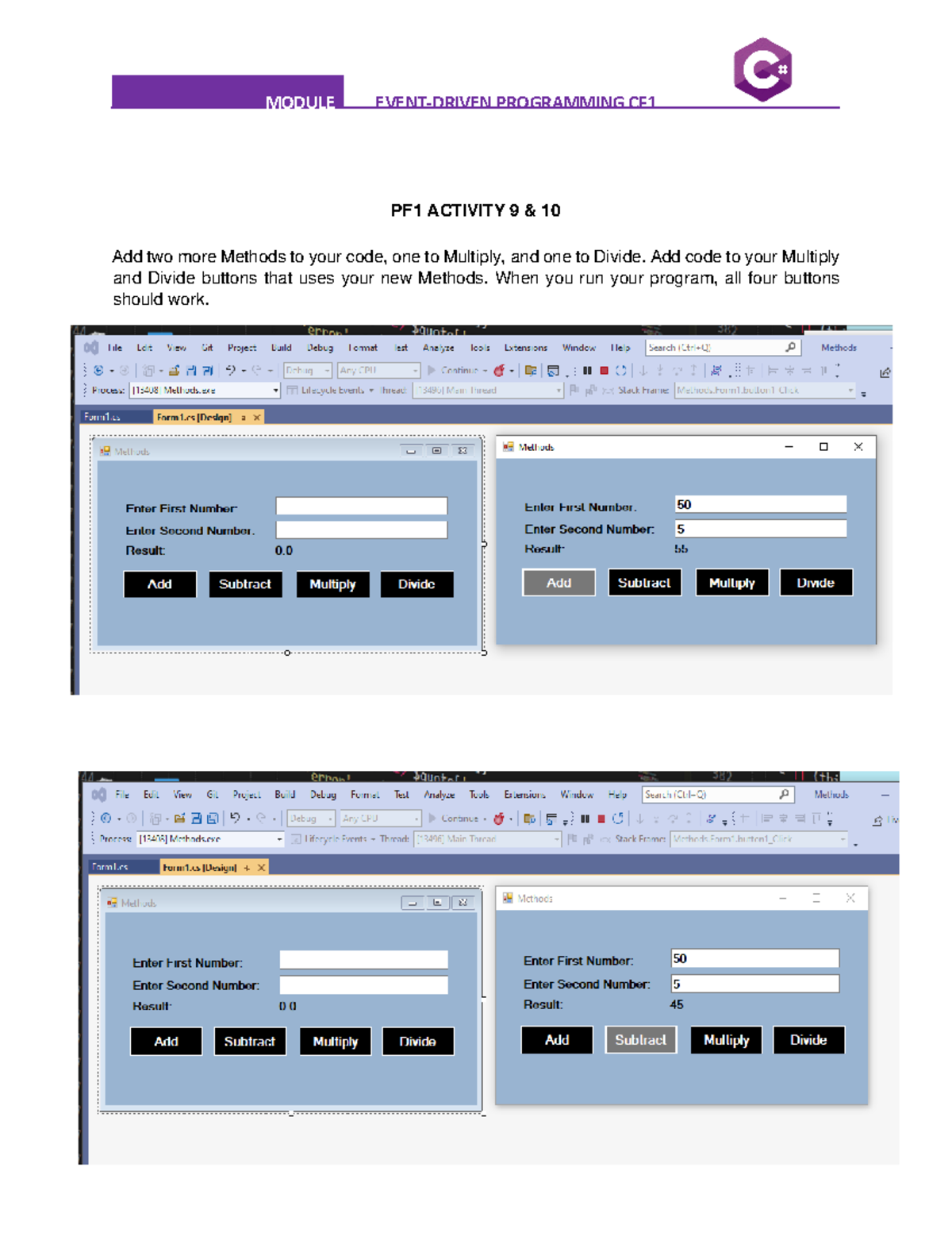 PF1 Activity 10 - PF1 ACTIVITY 9 & 10 Add two more Methods to your code ...