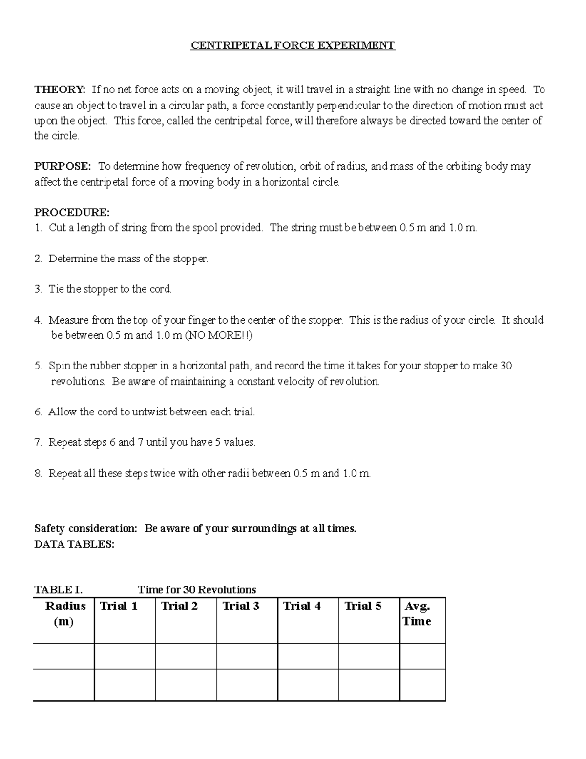 UCMLab - hhb - CENTRIPETAL FORCE EXPERIMENT THEORY: If no net force ...