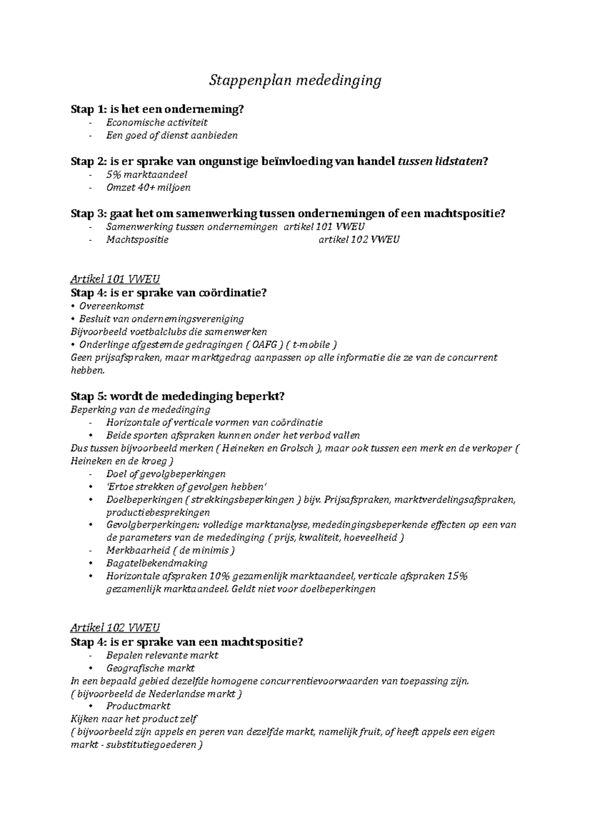 Stappenplan mededinging - Stap 5: wordt de mededinging beperkt ...