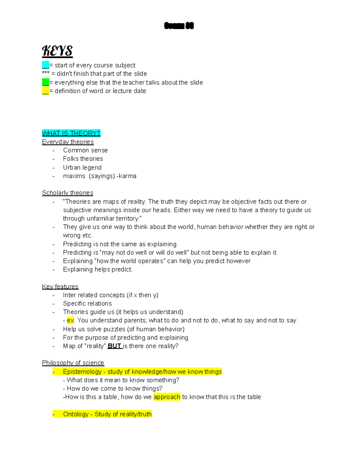 Comm 89 lecture - cumulative notes - KEYS __= start of every course ...