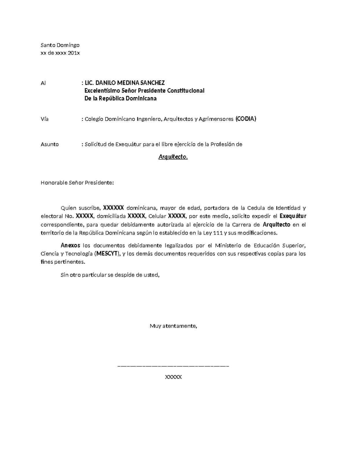 formulario carta del codia para el presidente - Santo Domingo xx de ...