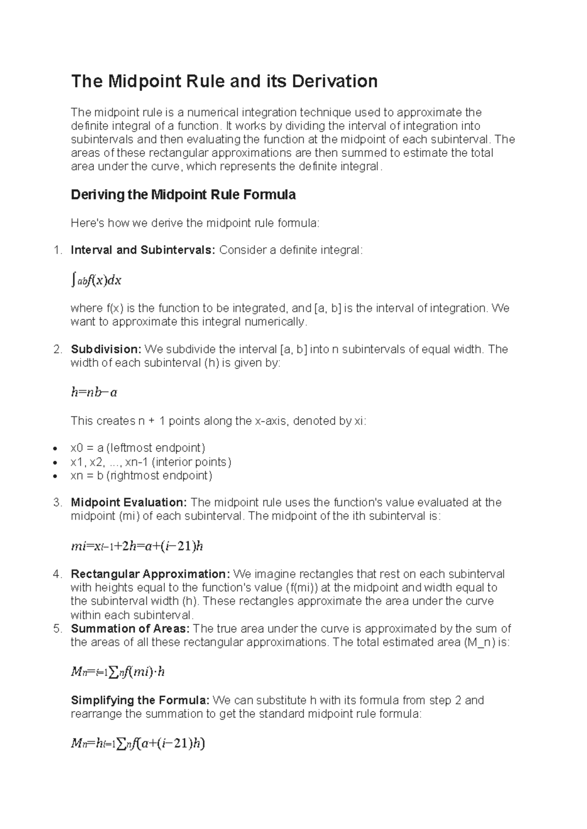 The Midpoint Rule and its Derivation - It works by dividing the ...