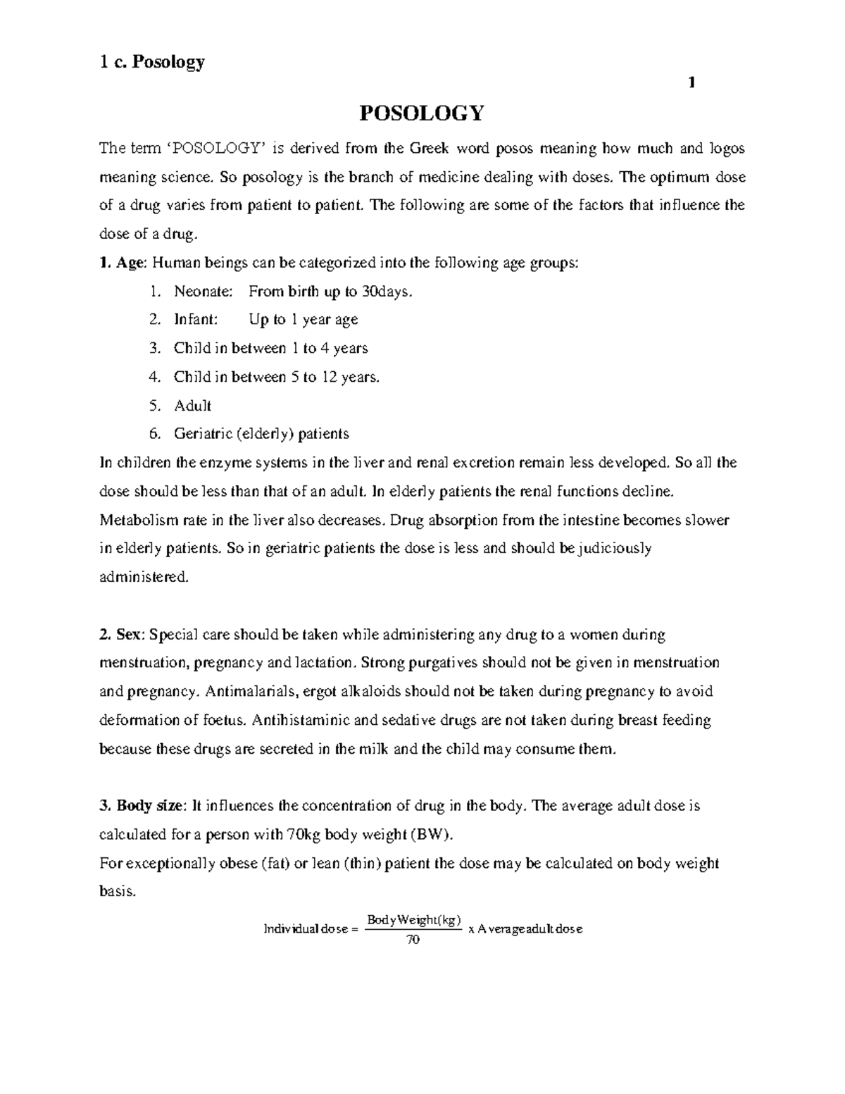 Posology - Pharmaceutics Notes - 1 POSOLOGY The term ‘POSOLOGY’ is ...