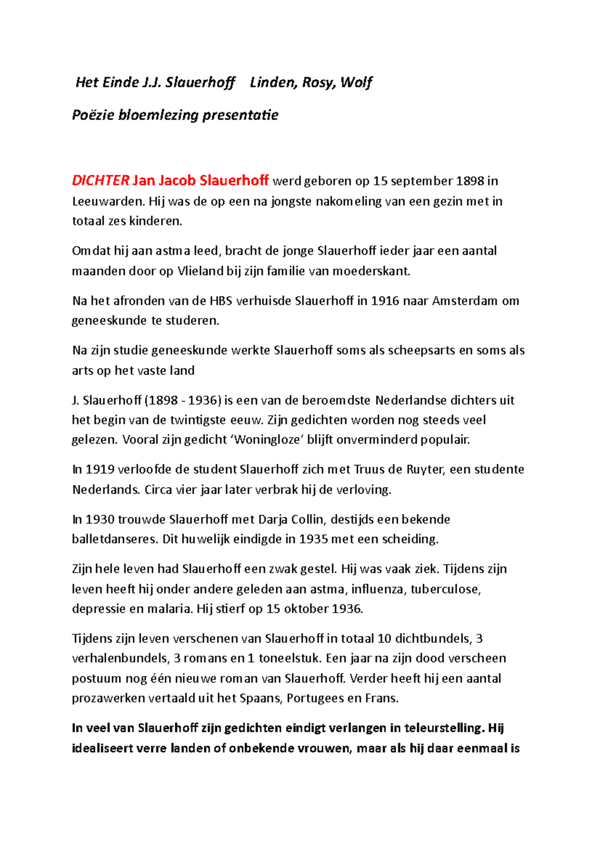 Poeziebloem presentatie - Het Einde J. Slauerhoff Linden, Rosy, Wolf ...
