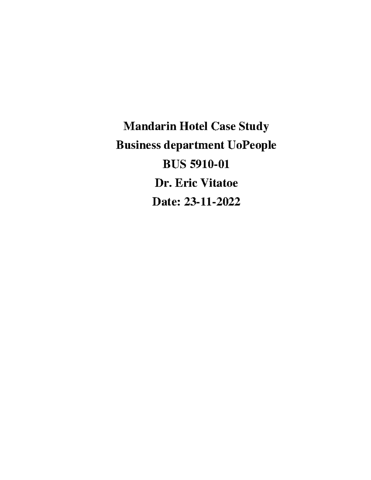 Written Assignment unit2 Capstone Management - Mandarin Hotel Case ...