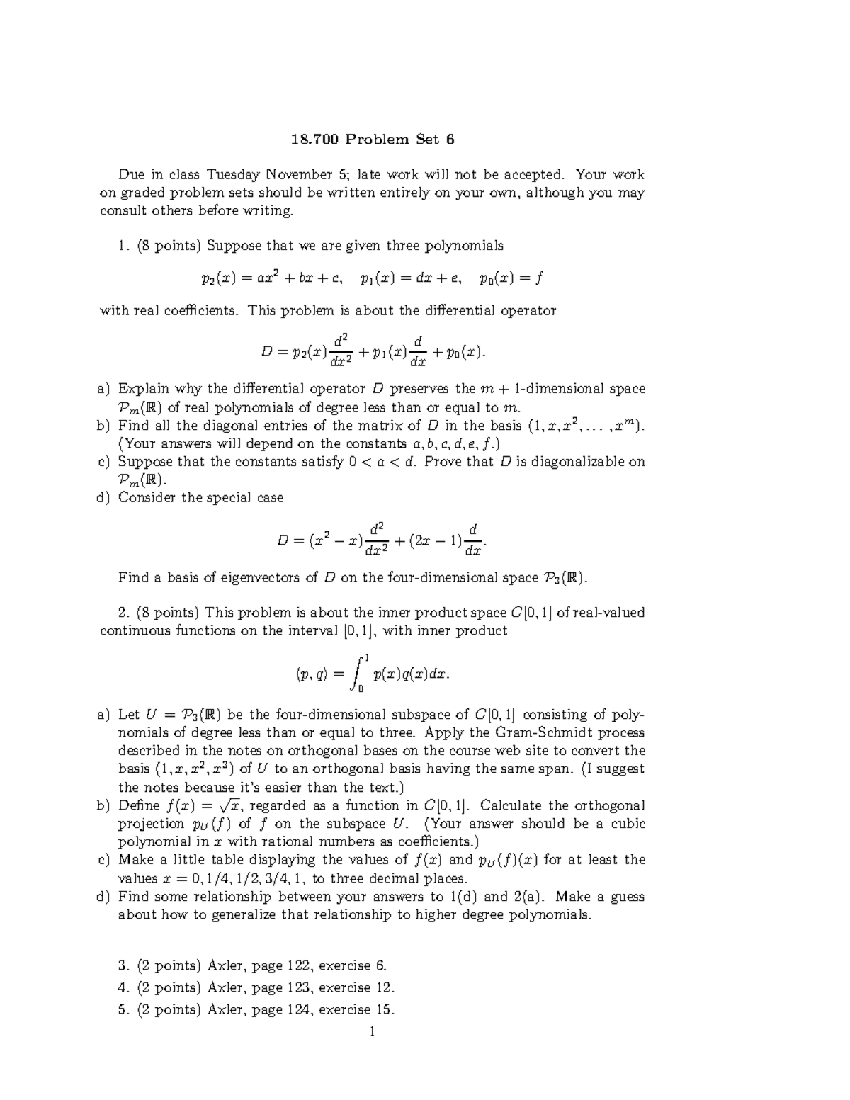 MATH 2318 F13 Prob. Set 6 - 18 Problem Set 6 Due in class Tuesday ...