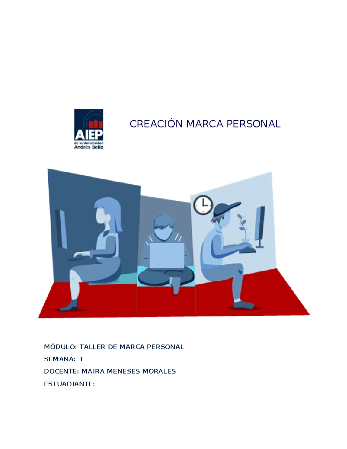 Trabajo marca personal semana 1 - CREACIÓN MARCA PERSONAL MÓDULO ...