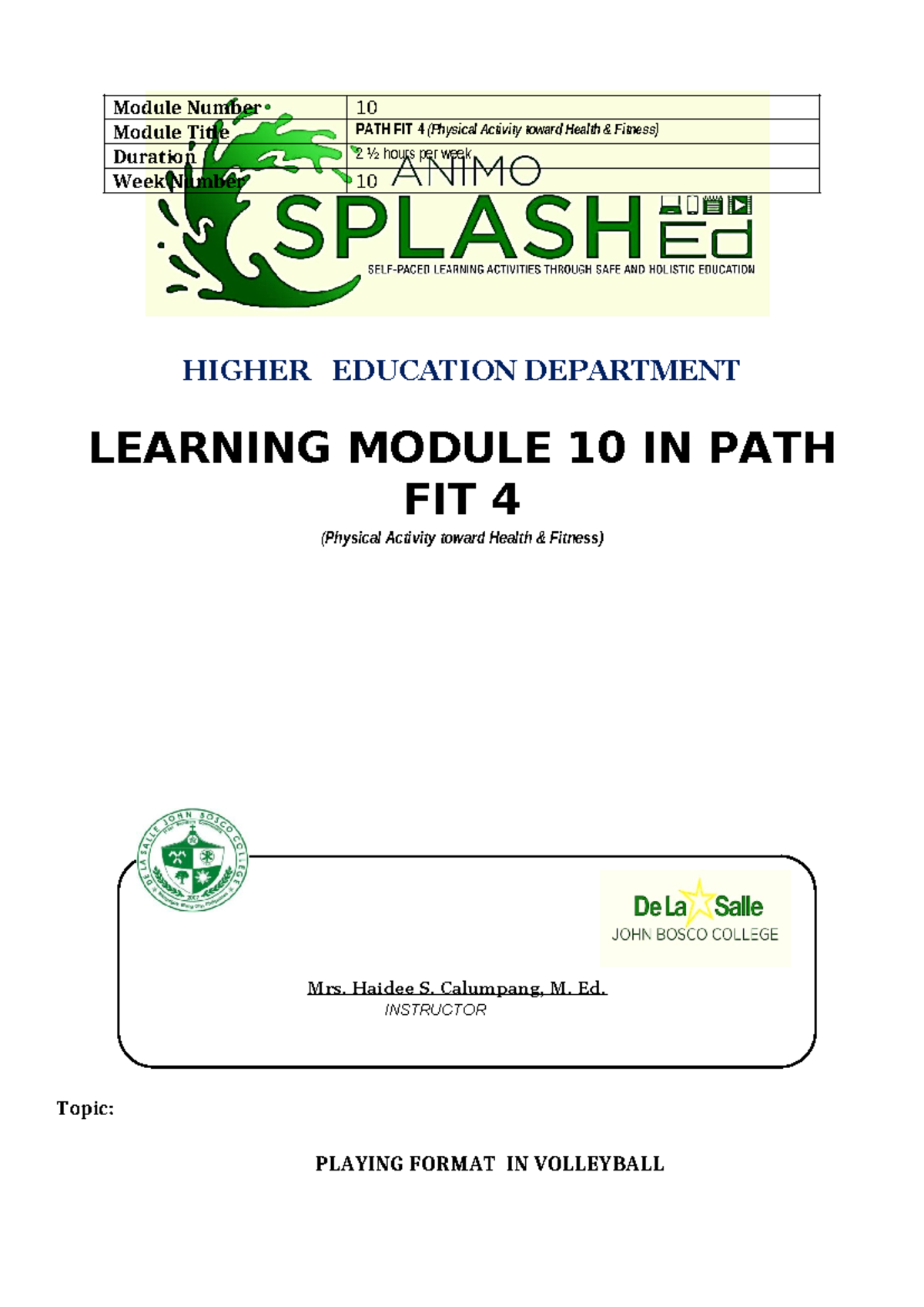 Path Fit 4 Module 10 - Playing format - HIGHER EDUCATION DEPARTMENT ...