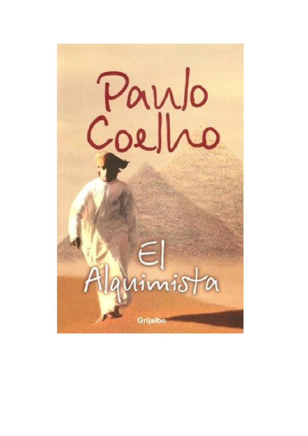 El Alquimista (Paulo Coelho) (z-lib - Para J. Alquimista que conoce y ...