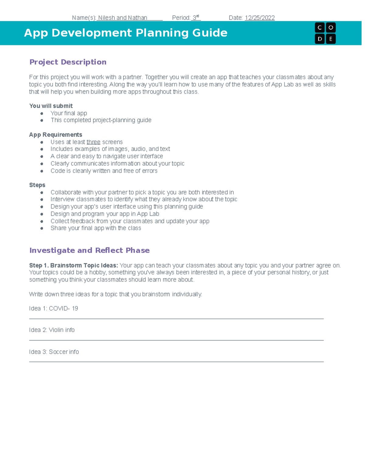 CSP 20-21 App Development Outline - Name(s): Nilesh and Nathan Period ...